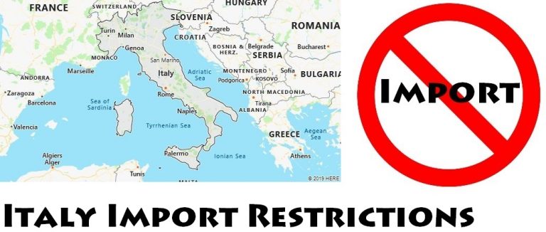 Italy Import Restrictions – Countryaah.com